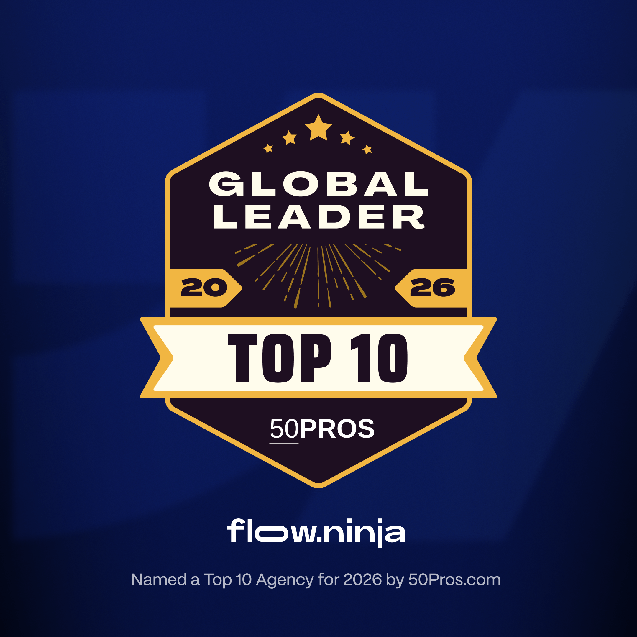Flow Ninja Named Top 10 Agency of 2026 by 50Pros